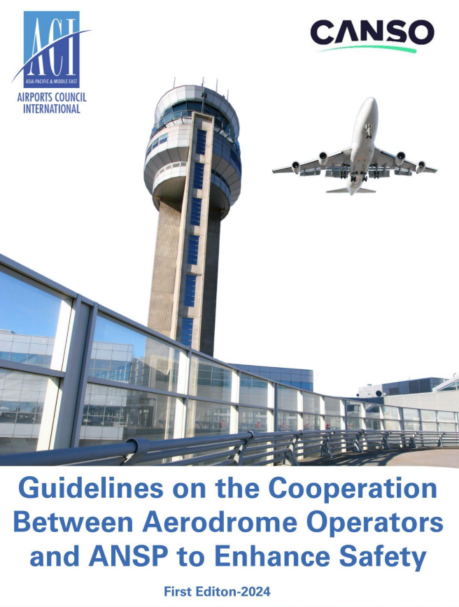 Guidelines on the cooperation of between aerodrome operators and and ANSP to enhance safety - CANSO